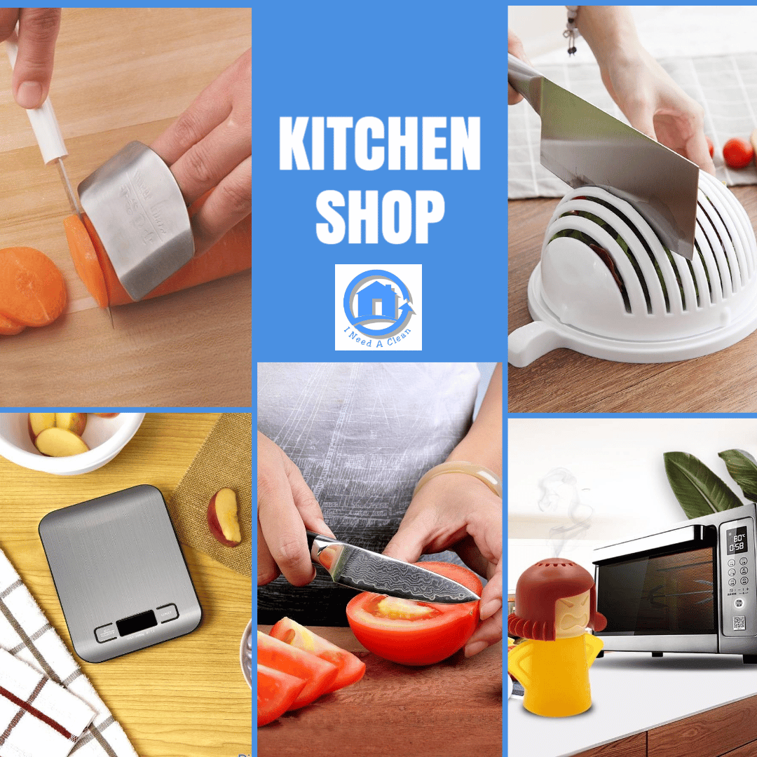 Kitchen Shop - ON SALE NOW - I Need A Clean